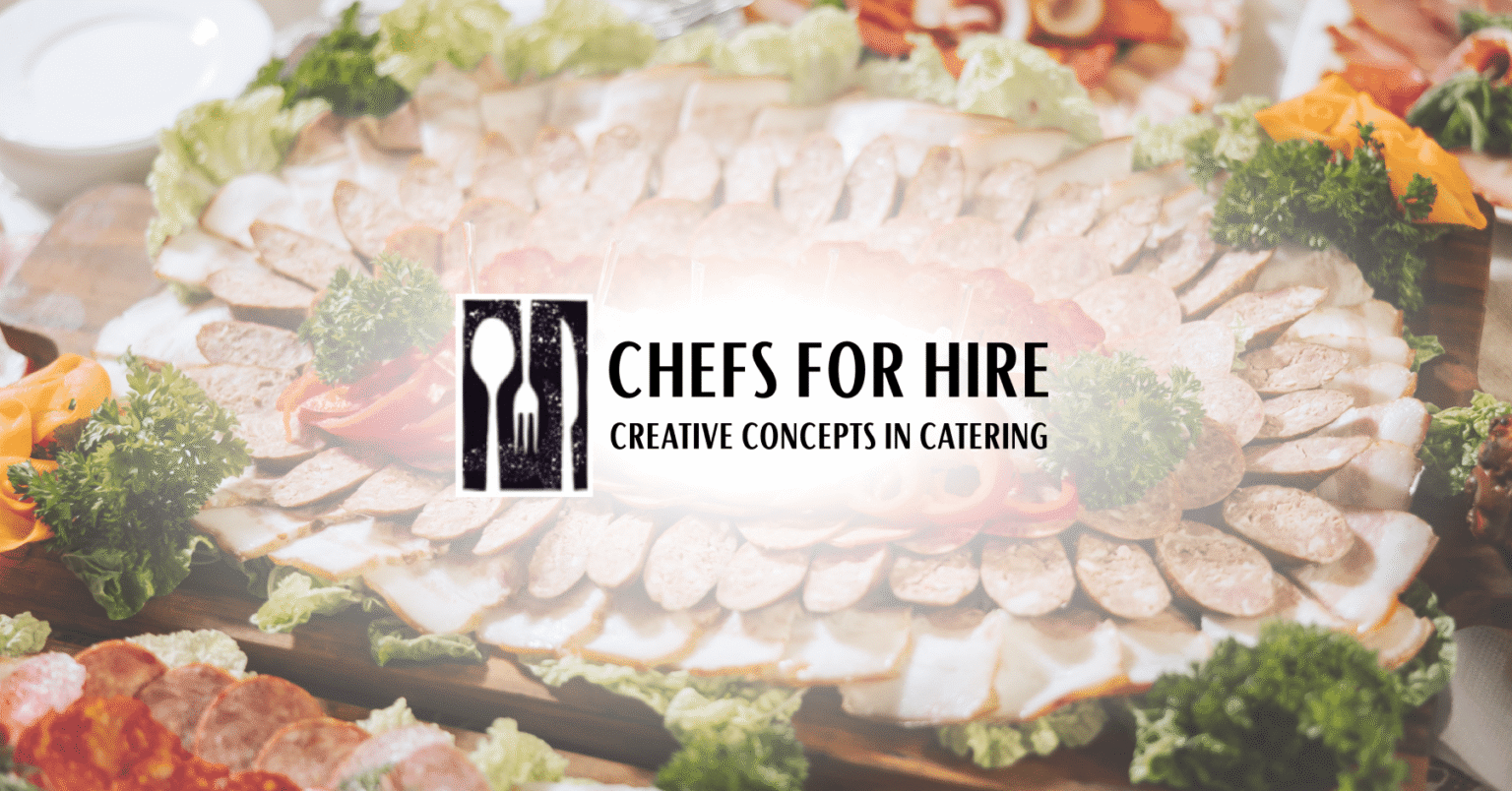 Chefs for Hire | Catering Company & Event Venues | Cleveland, Ohio